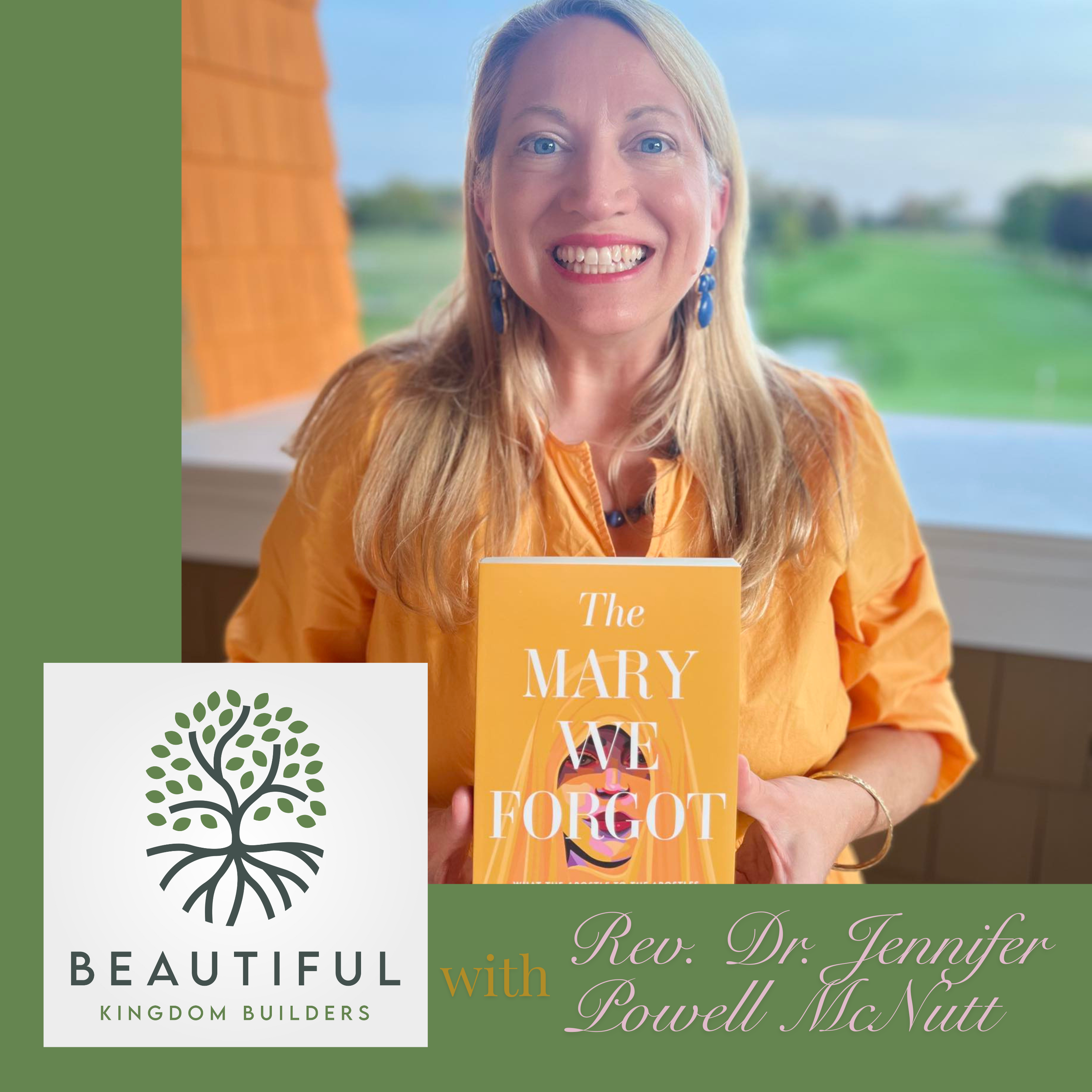008 I Rev. Dr. Jennifer Powell McNutt on The Mary We Forgot | The ...